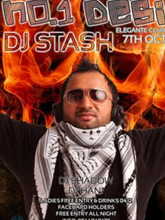 DJ STASH LIVE @ NO.1 DESI - ELEGANTE CLUB - Platinumlist.net