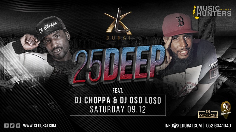 25 Deep feat. DJ Loso & DJ Choppa - Platinumlist.net