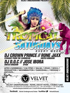 Tropical Saturdays @ VELVET UNDERGROUND - Platinumlist.net