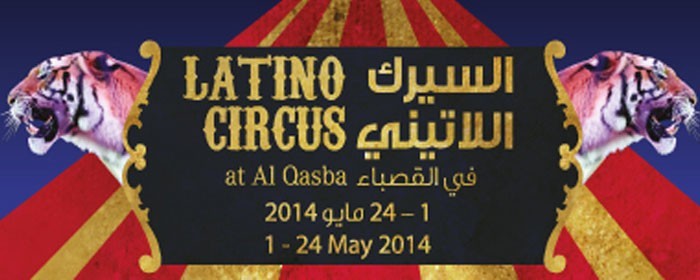 Latino Circus visits Al Qasba - Platinumlist.net