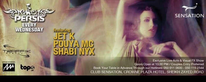 PERSIS "THE NO 1 PERSIAN NIGHT IN MIDDLE EAST" AT SENSATION ...