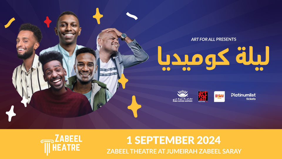 A Sudanese Standup Comedy Night at Zabeel Theatre, Dubai - Platinumlist.net