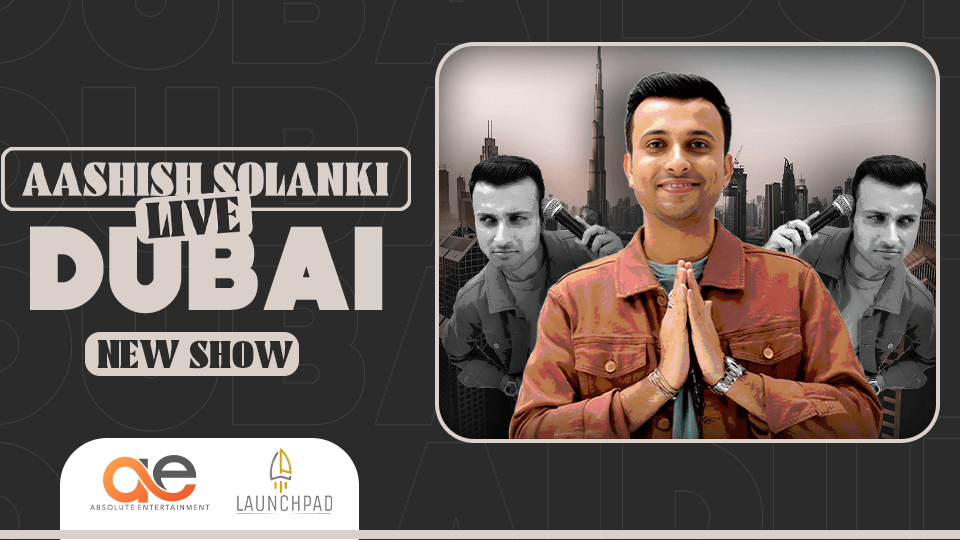 Aashish Solanki Live in Dubai tickets, 2025 Comedy Event - Platinumlist.net