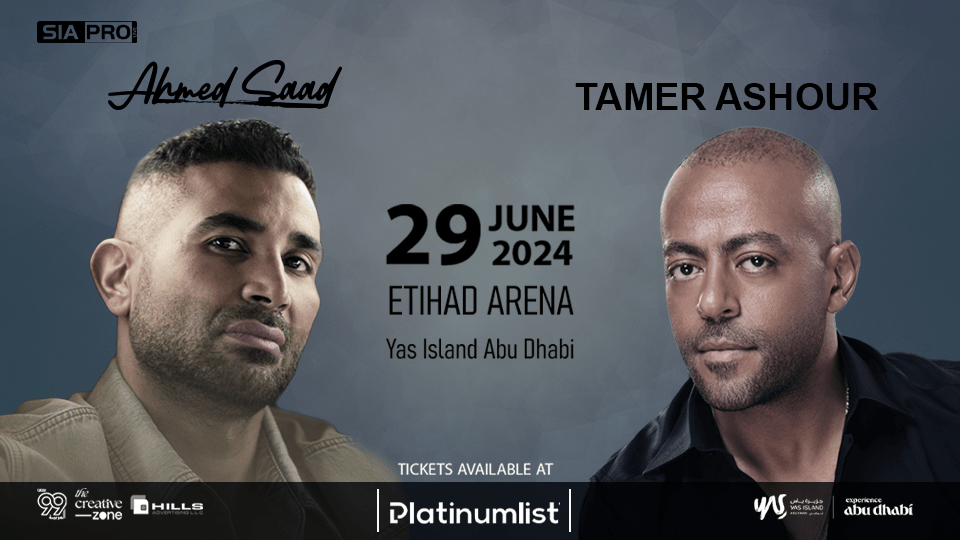 Ahmed Saad & Tamer Ashour in Abu Dhabi Tickets, 2024 Live Concert - Platinumlist.net
