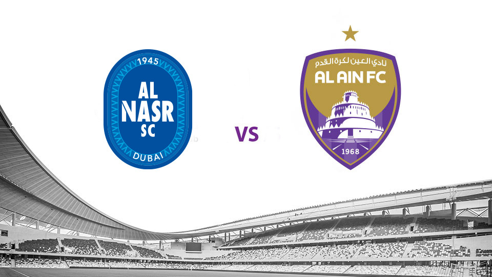 Al Ain FC vs Al Nasr FC - ADIB Cup Semi-Finals - Platinumlist.net