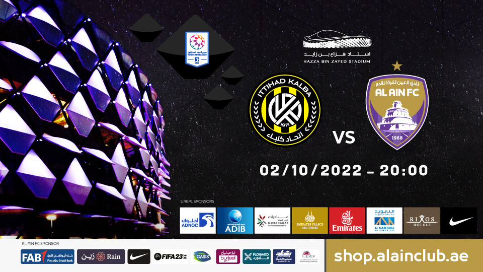Al Ain FC VS Ittihad Kalba FC - Platinumlist.net
