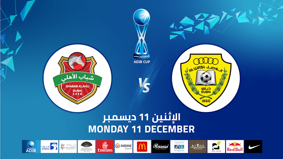 Al Wasl FC vs Shabab Al Ahli FC ADIB CUP Quarter Final - Platinumlist.net