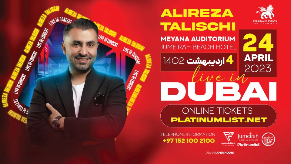 Ali Reza Talischi in Dubai Tickets, 2022 Live Concert - Platinumlist.net