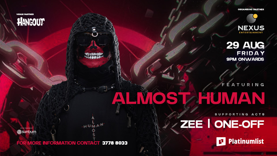 Almost Human Live in Manama Tickets, 2025 Party - Platinumlist.net