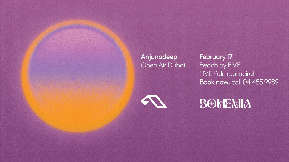 Anjunadeep at Bohemia - Platinumlist.net