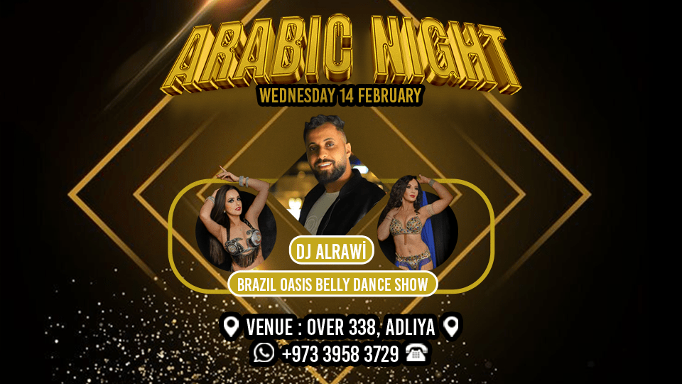 Arabic Night Live At Over 338 Bahrain - Platinumlist.net