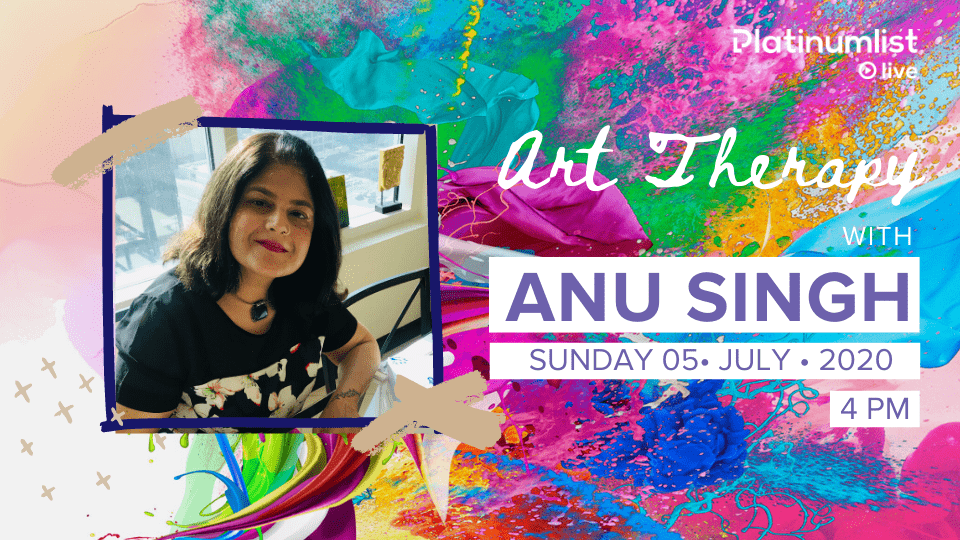 Art Therapy with Anu Singh - Platinumlist.net