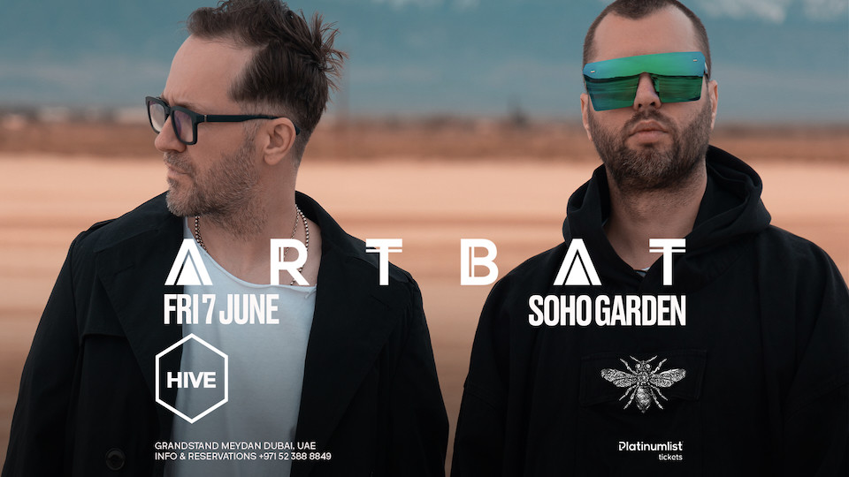Artbat at Hive DXB, Soho Garden Meydan, Dubai - Platinumlist.net