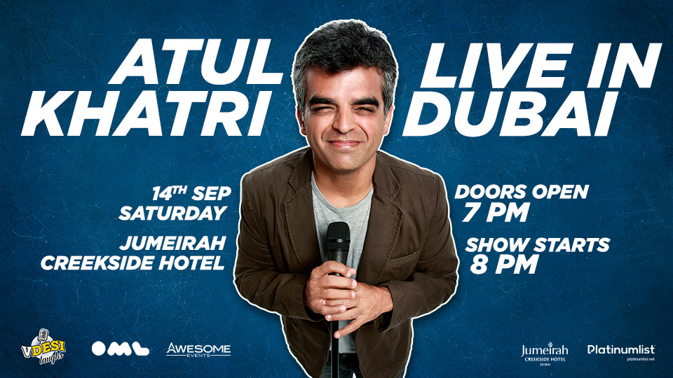 Atul Khatri Live in Dubai - Platinumlist.net