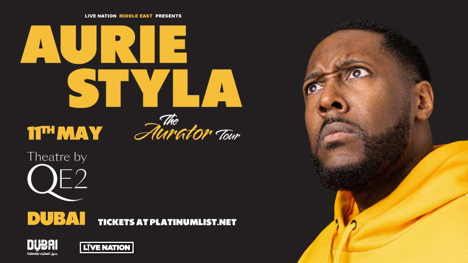 Aurie Styla: The Aurator Tour in Dubai Tickets, 2024 Comedy Show ...