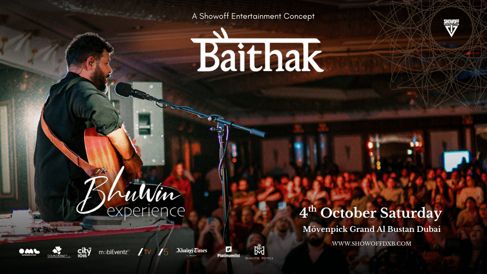Baithak ft. Bhuwin Live in Dubai - Platinumlist.net