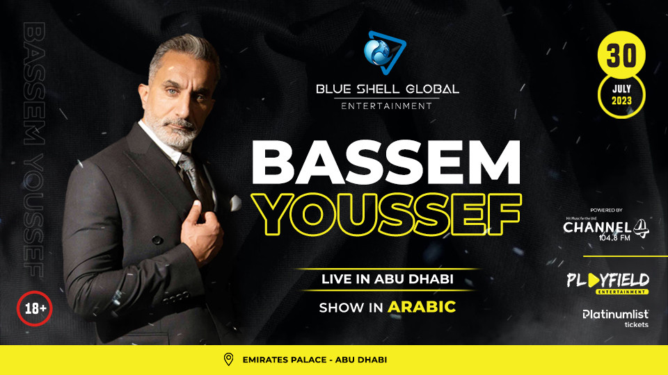 Bassem Youssef Live in Abu Dhabi Tickets, 2023 Comedy Show - Platinumlist.net