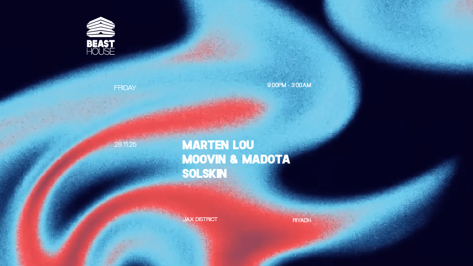 Beast House in Riyadh | Friday 28 Nov - DubaiThingsToDo