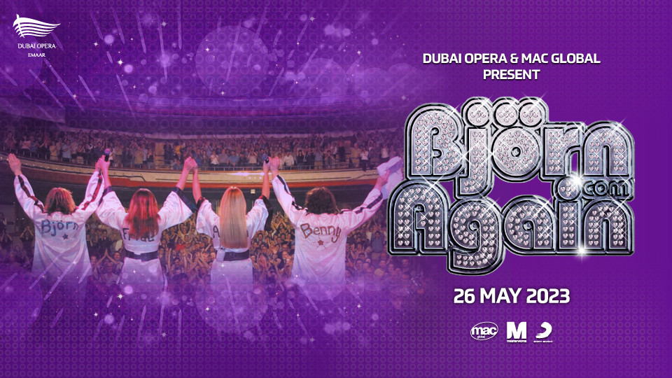 تذاكر العرض الشهير عالمياً "BJÖRN AGAIN" في دبي 2023 - Platinumlist.net