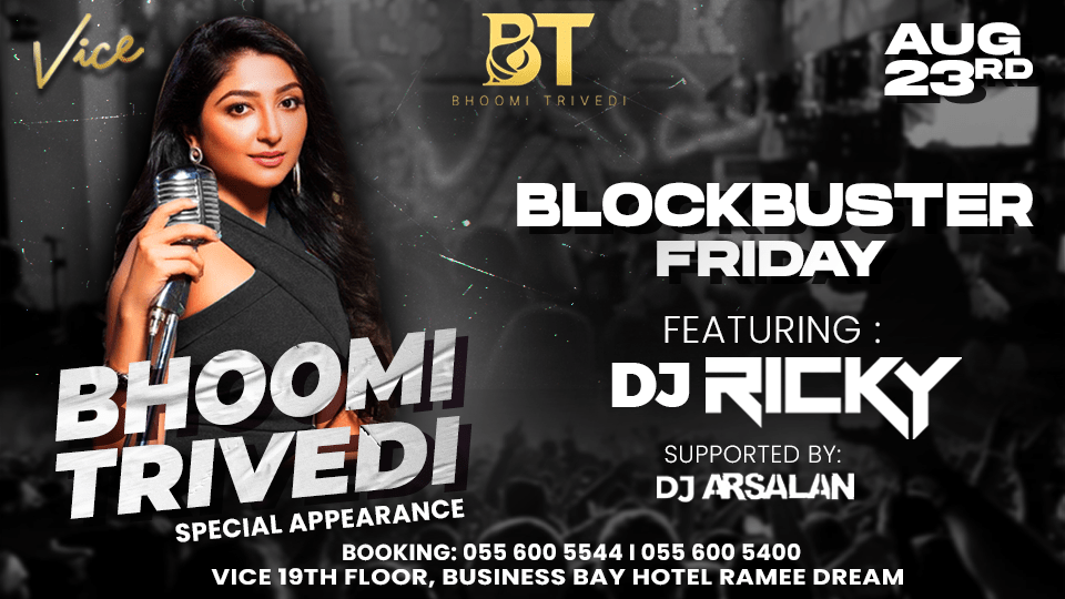 Blockbuster Friday with Bhoomi Trivedi at Vice in Dubai Tickets, 2024 ...