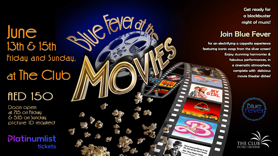 Blue Fever at the Movies in Abu Dhabi tickets, 2025 Concert ...