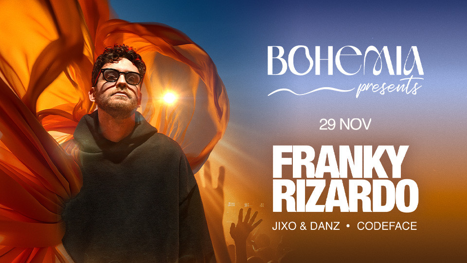 Bohemia Presents Franky Rizardo in Dubai - Platinumlist.net