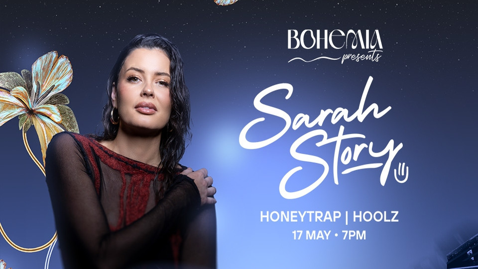 Bohemia Presents: Sarah Story in Dubai 2025 United Arab Emirates ...
