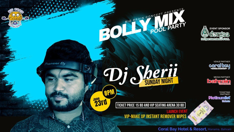 Bolly Mix Pool Party Nightlife: Manama Bahrain - Aticket | Buy tickets