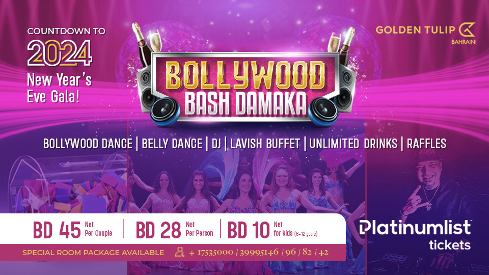 Bollywood Bash Dhamaka in Bahrain Tickets, 2024 New Year’s Event - Platinumlist.net