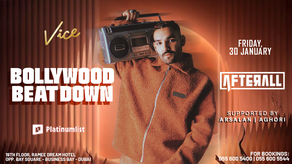 Bollywood Beatdown at Vice in Dubai | 30 Jan 2026 United Arab Emirates ...