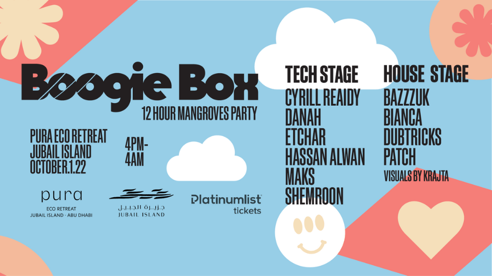 Boogie Box 12 Hour Mangroves Festival in Abu Dhabi Tickets, 2022 Night ...