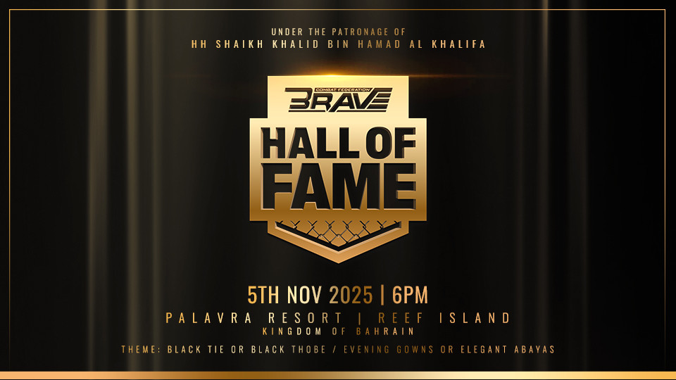 BRAVE Hall of Fame Ceremony 2025 Bahrain - Aticket | Buy tickets