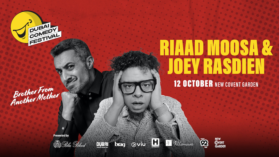 Brother from Another Mother: Riaad Moosa & Joey Rasdien Tickets | Dubai Comedy Festival 2025 ...