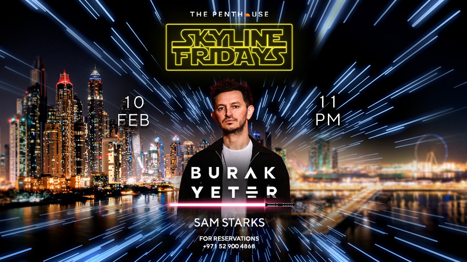 Burak Yeter at Skyline Friday - Platinumlist.net