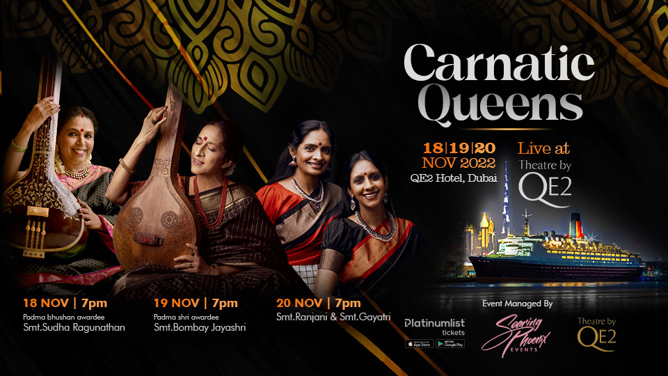 Carnatic Queens in Dubai Tickets, 2022 Classical Music Concert ...