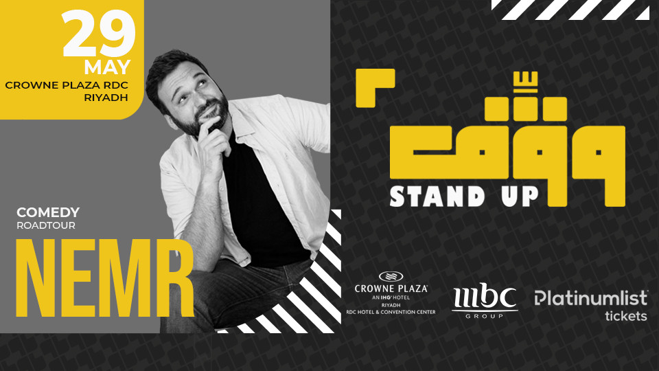 Wagef! Stand Up Comedian Nemr in Riyadh tickets, 2025 Comedy Event ...