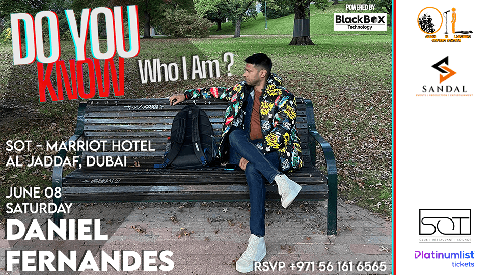 Daniel Fernandes - Do You Know Who I Am? in Dubai Tickets, 2024 Comedy ...