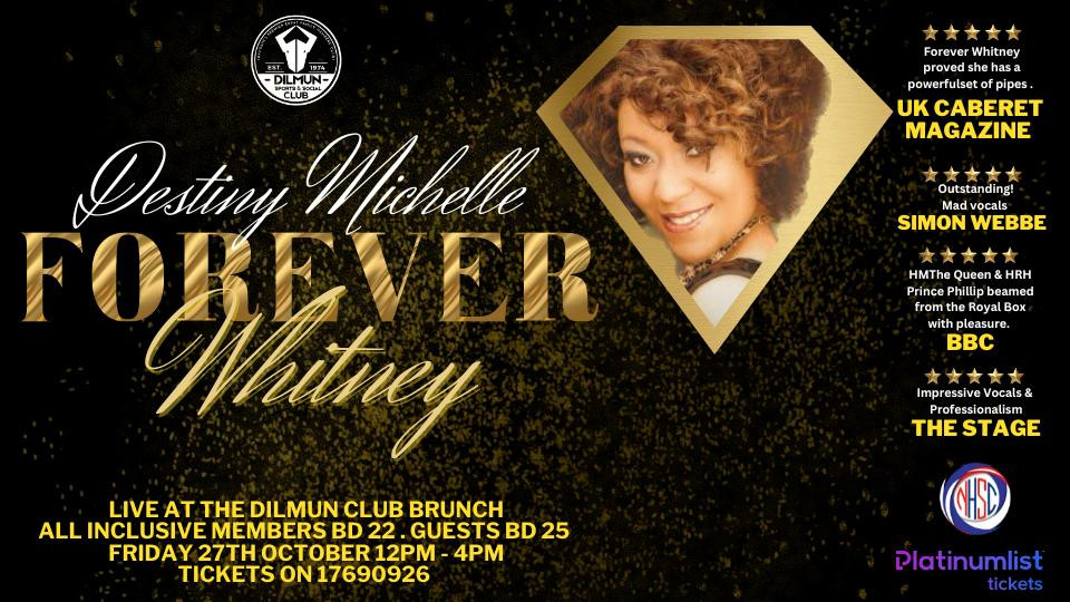 Destiny Michelle Forever Whitney Tribute Brunch in Bahrain Tickets ...