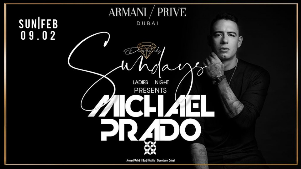 Diamonds Sundays Present | Michael Prado - Platinumlist.net