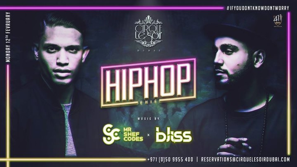 DJ Bliss x Mr Shef Codes x Hip Hop Chic Monday - Platinumlist.net
