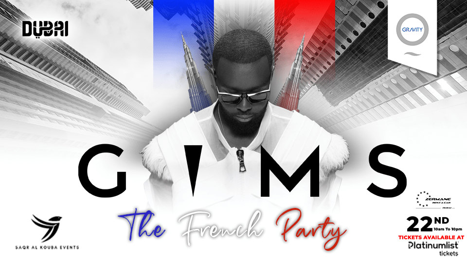 GIMS The French Party Live At Zero Gravity, Dubai - Platinumlist.net
