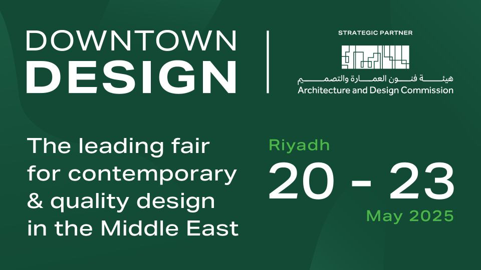 Downtown Design Riyadh 2025 Saudi Arabia - Aticket | Buy tickets