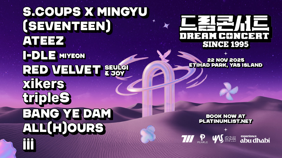Dream Concert Abu Dhabi 2025 Tickets - Platinumlist.net
