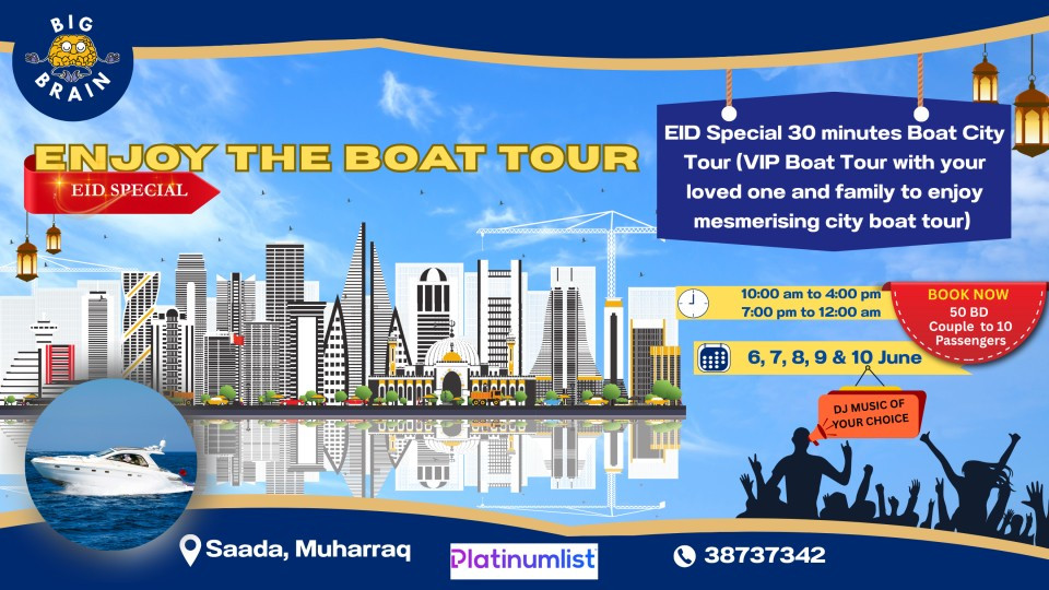 Eid Special - Enjoy the Boat Tour in Manama tickets, 2025 Event ...