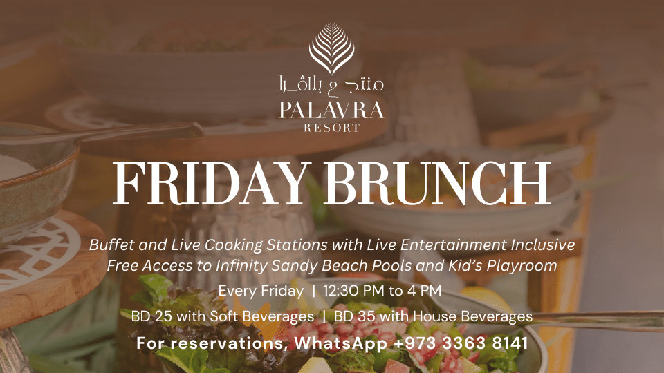 Friday Brunch at Palavra Resort - Platinumlist.net