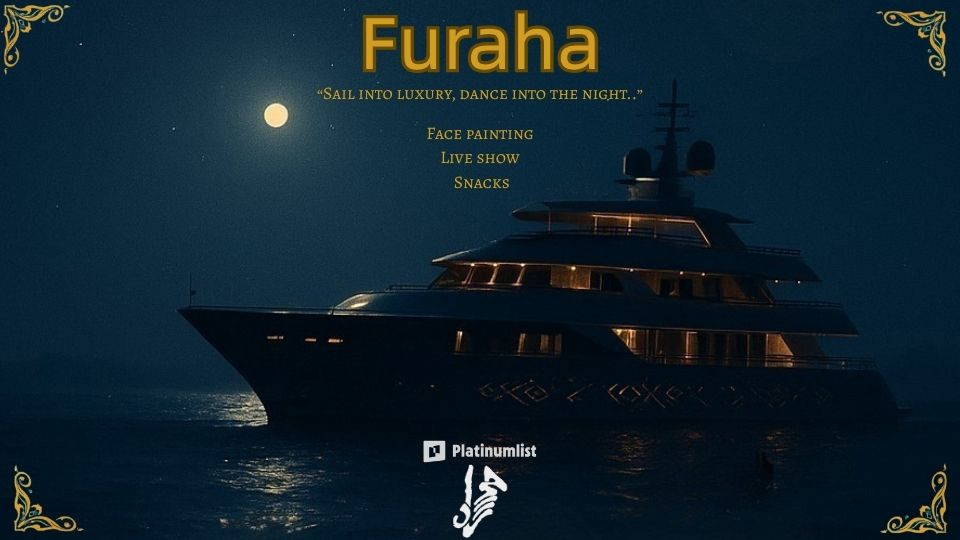 Furaha Yacht Journey in Jeddah 2025 Saudi Arabia - Aticket | Buy tickets