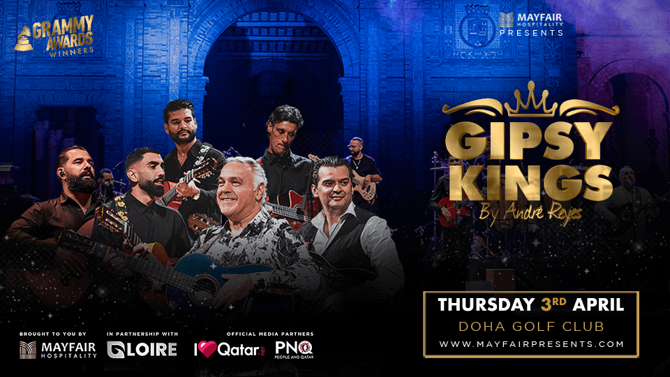 Gipsy Kings By Andre Reyes Live in Doha 2025 Qatar - Aticket | Buy tickets