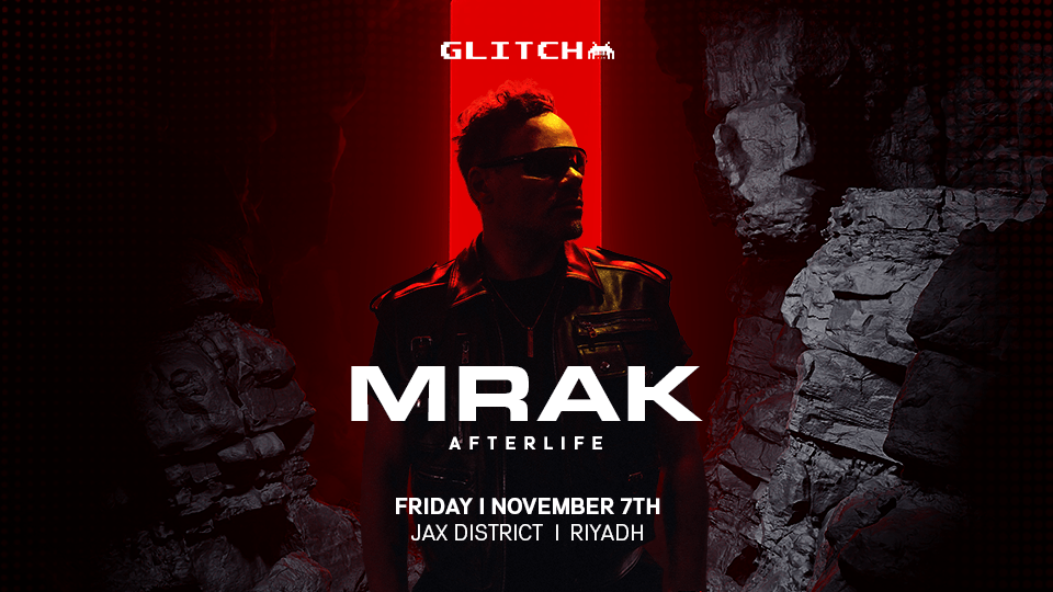 Glitch 404 | Riyadh Nov 7th Tickets, 2025 Party - Platinumlist.net