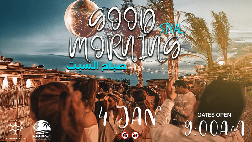 Good Morning Event in Jeddah tickets, 2025 Party - Platinumlist.net
