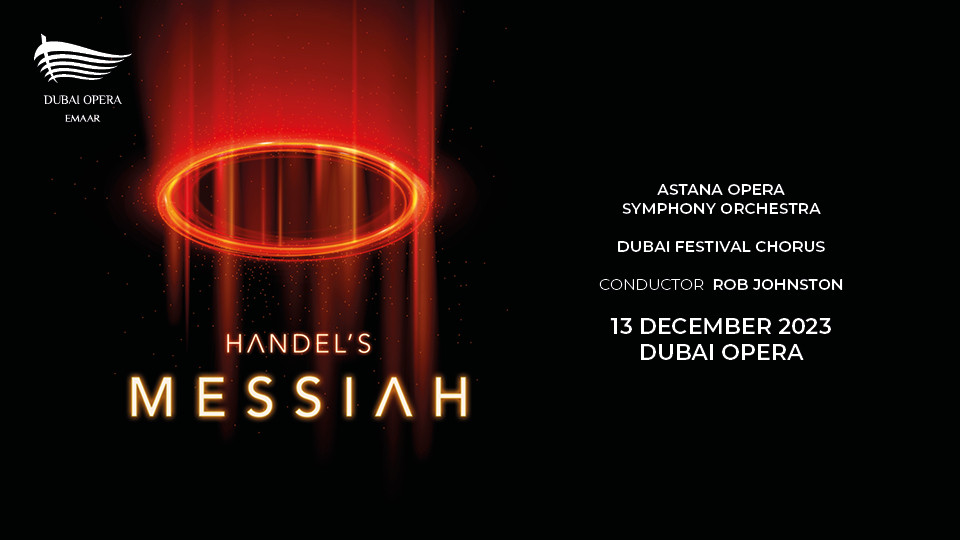 Handel's Messiah in Dubai Tickets, 2023 Classical Event - Platinumlist.net